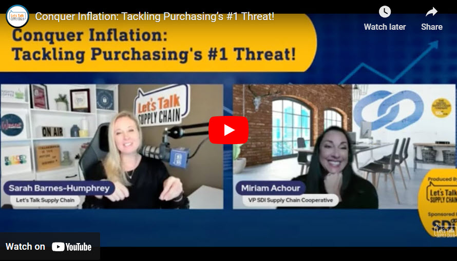 Let’s Talk Supply Chain - Conquer Inflation: Tackling Purchasing’s #1 ...